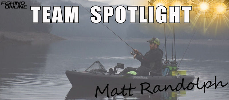 Fishing Team Spotlight: Matt Randolph – Fishing Online